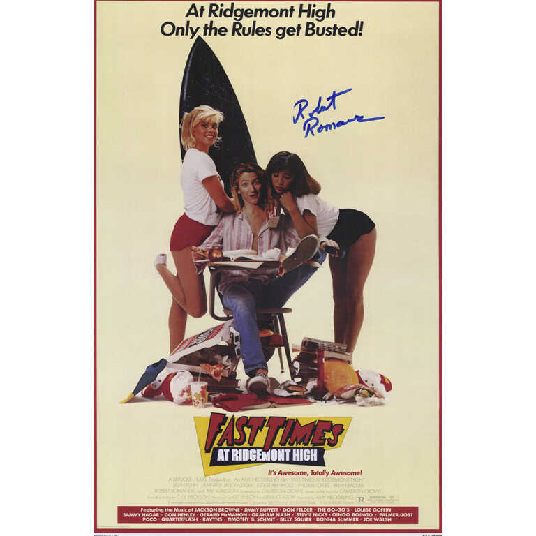 Robert Romanus Signed Fast Times At Ridgemont High 11×17 Movie Poster ...